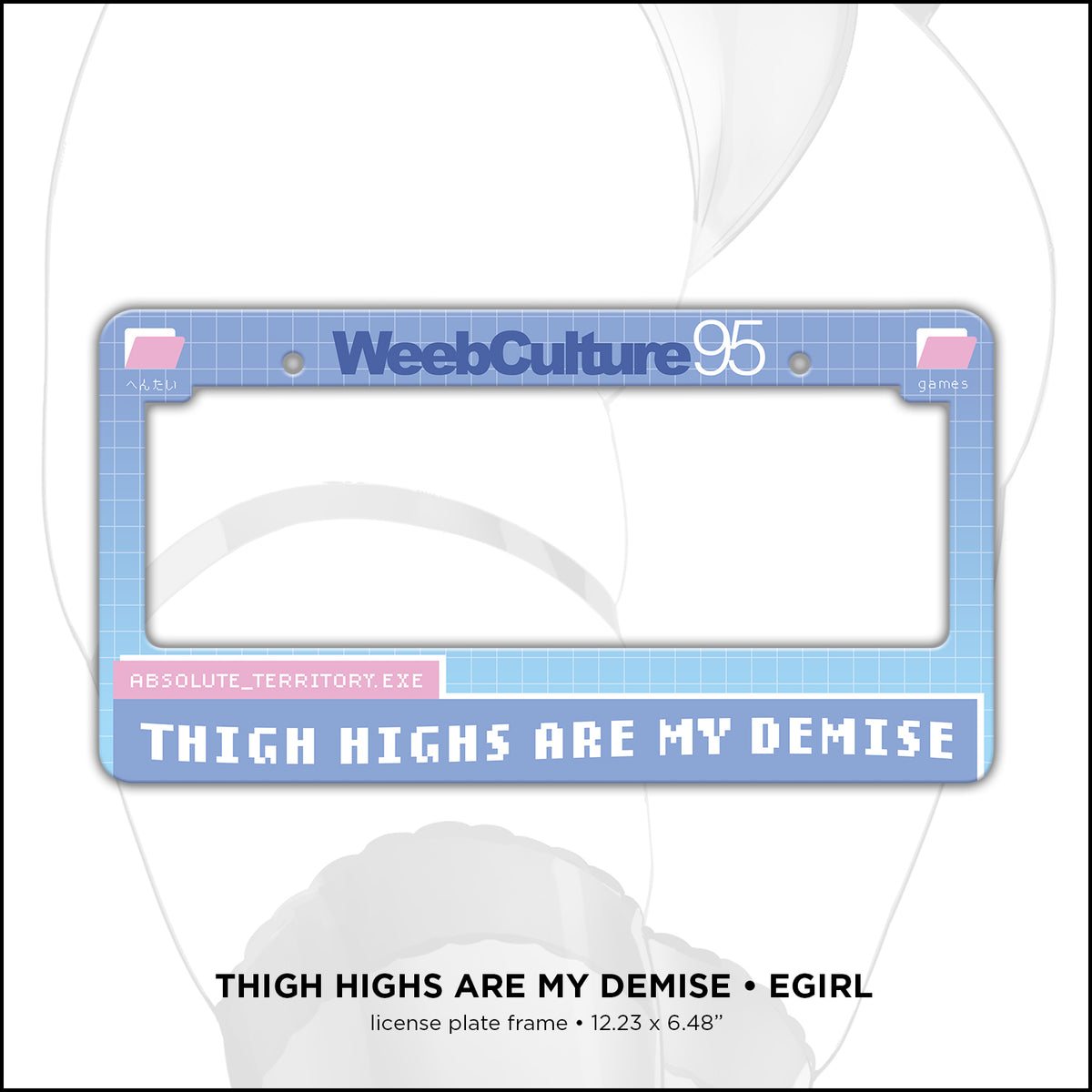 Thigh Highs Are My Demise License Plate Frame – Weeb Culture